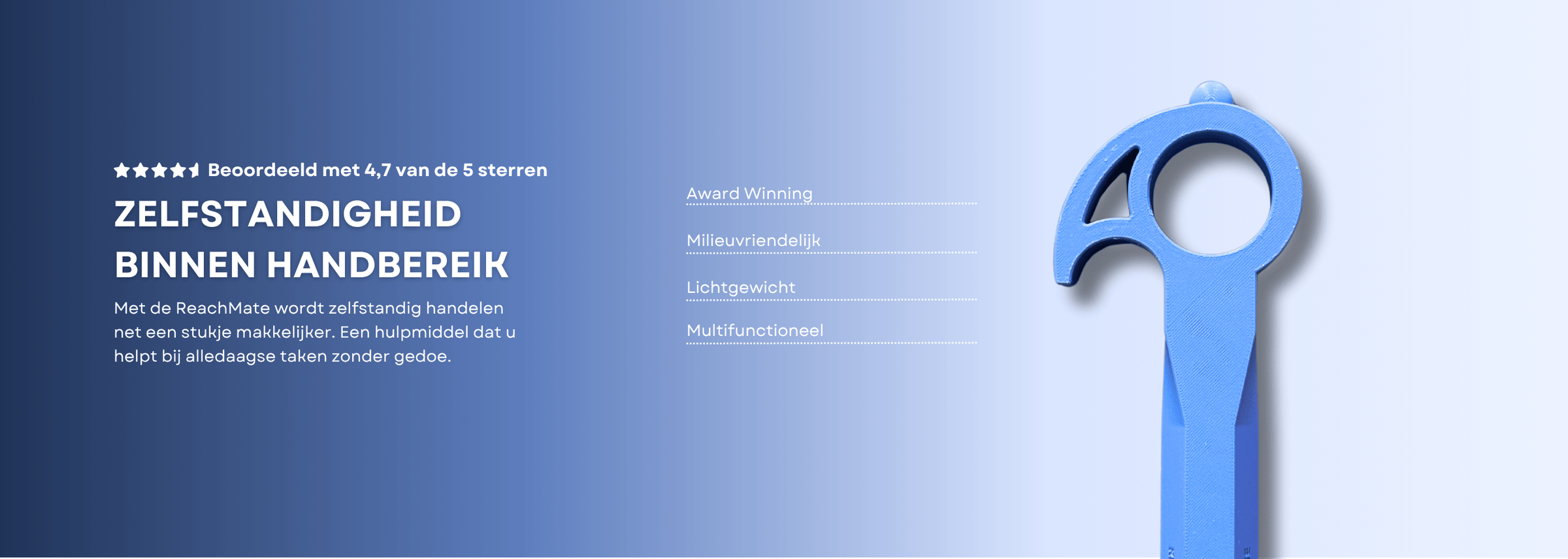 ReachMate – Het multifunctionele hulpmiddel voor iedereen